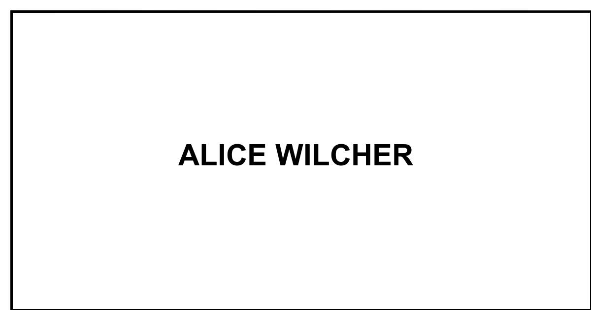 Obituary: ALICE WILCHER
