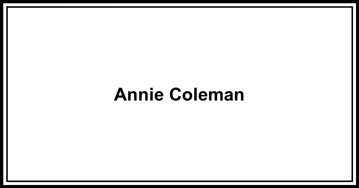 Obituary: Annie Coleman