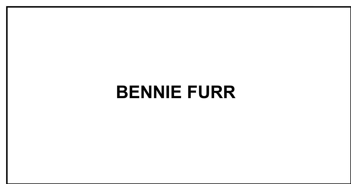 Obituary: BENNIE FURR
