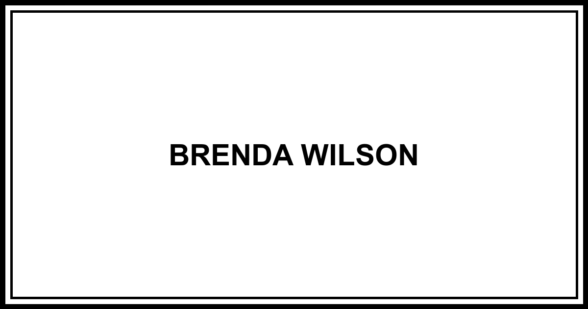 Obituary: BRENDA WILSON