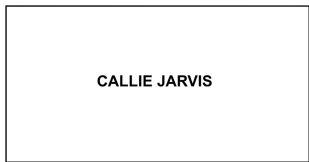 Obituary: CALLIE JARVIS