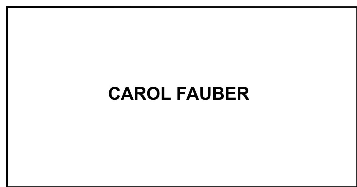 Obituary: CAROL FAUBER