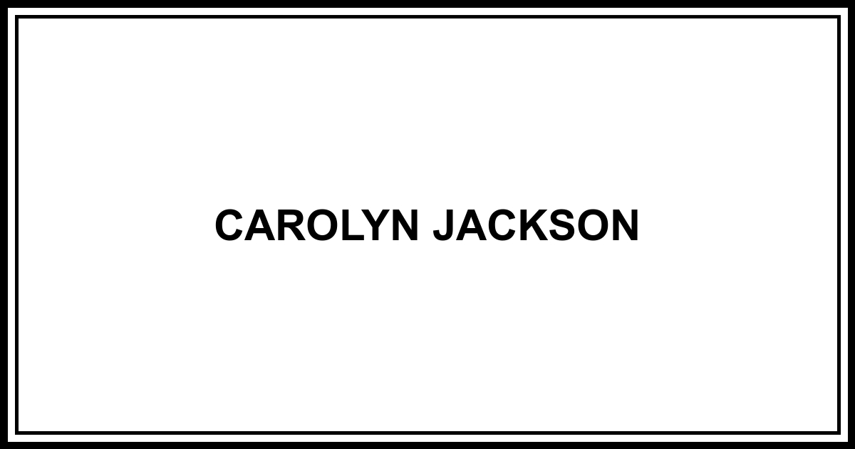 Obituary: CAROLYN JACKSON