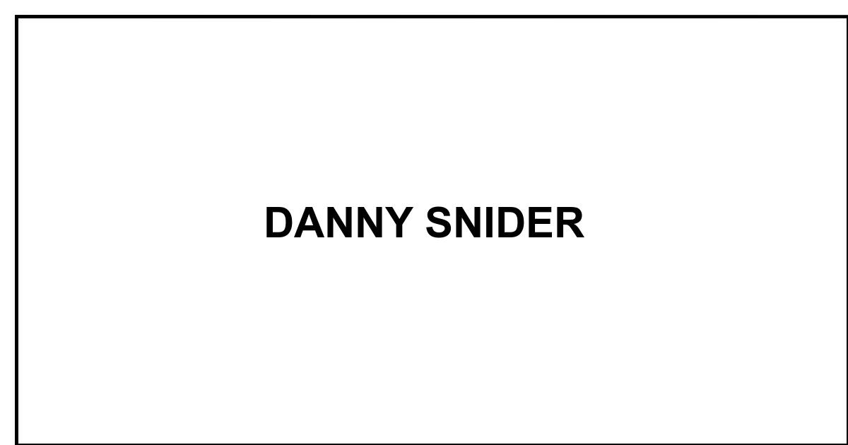 Obituary: DANNY SNIDER