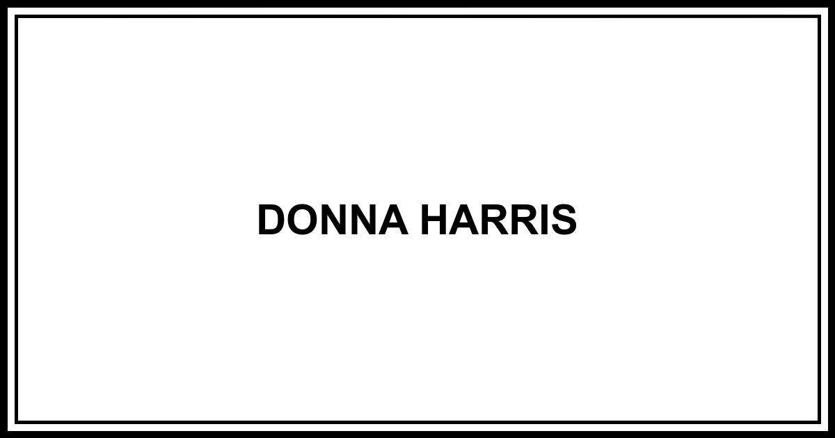 Obituary: DONNA HARRIS