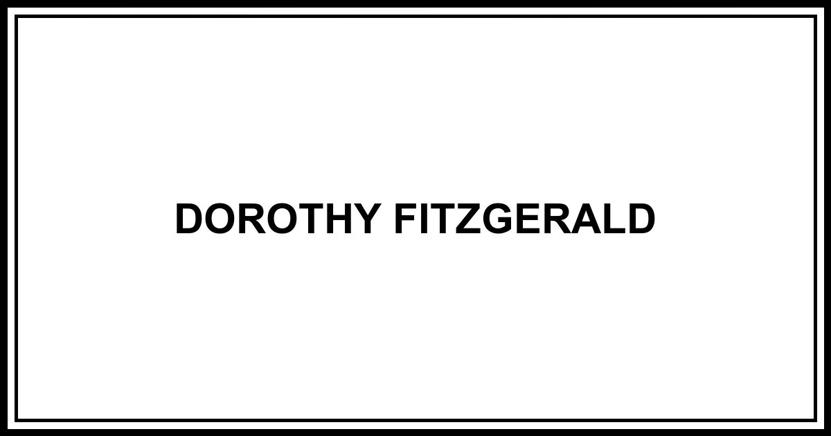 Obituary: DOROTHY FITZGERALD