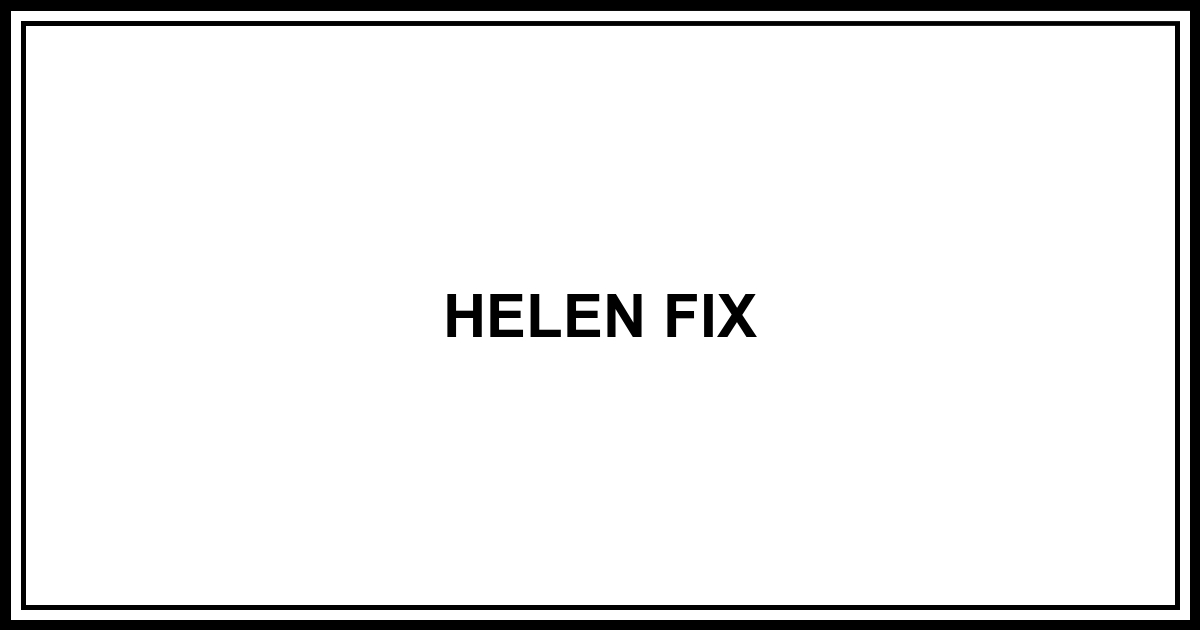 Obituary: HELEN FIX