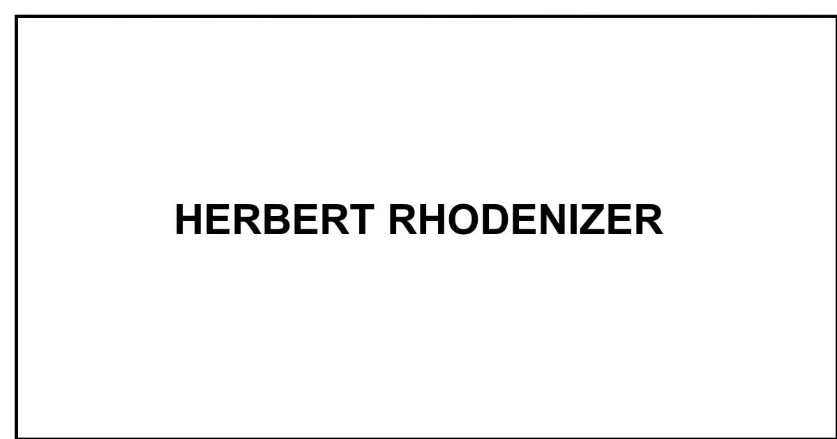 Obituary: HERBERT RHODENIZER