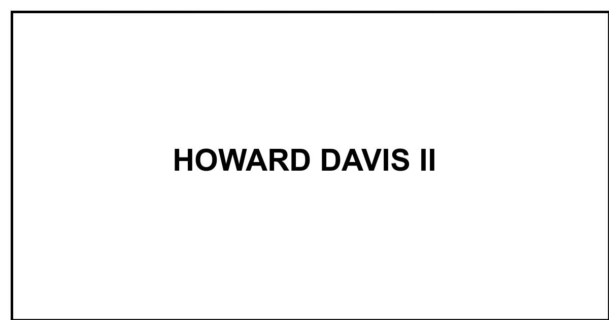 Obituary: HOWARD DAVIS II