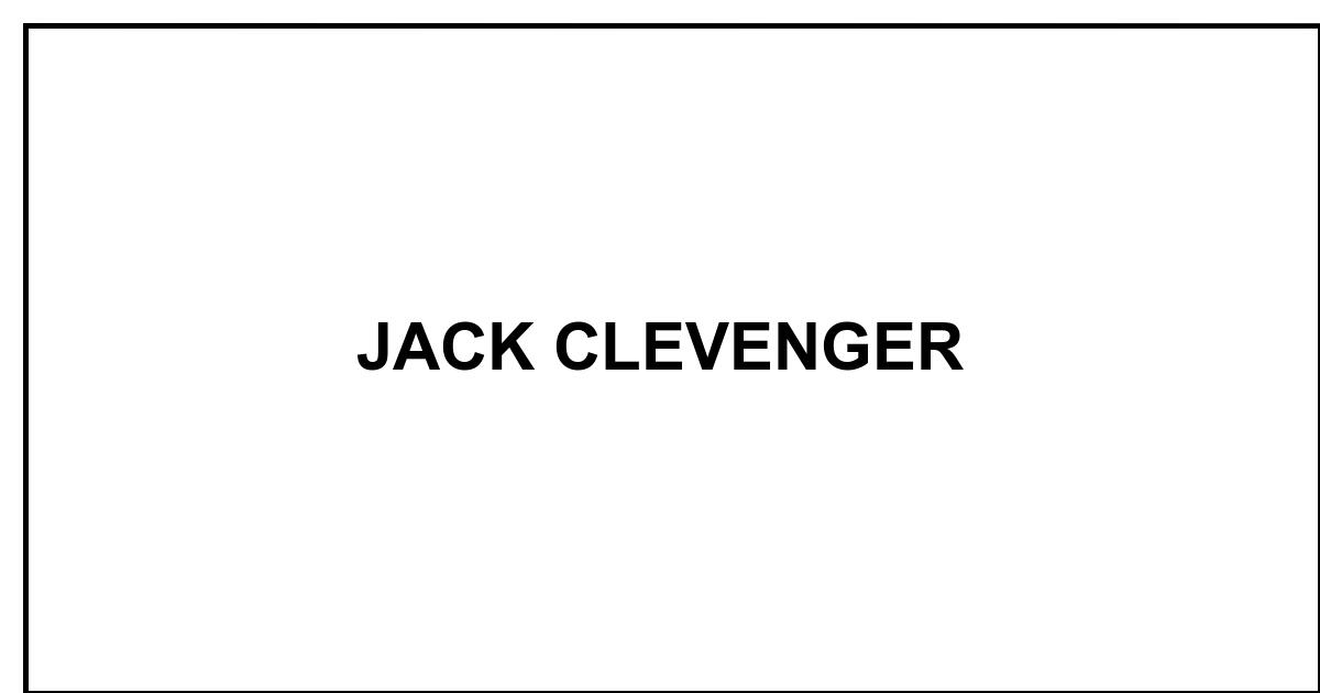 Obituary: JACK CLEVENGER