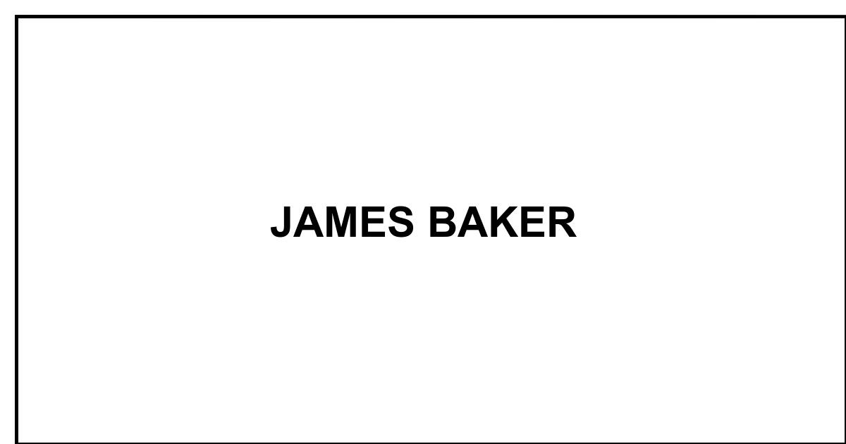 Obituary: JAMES BAKER