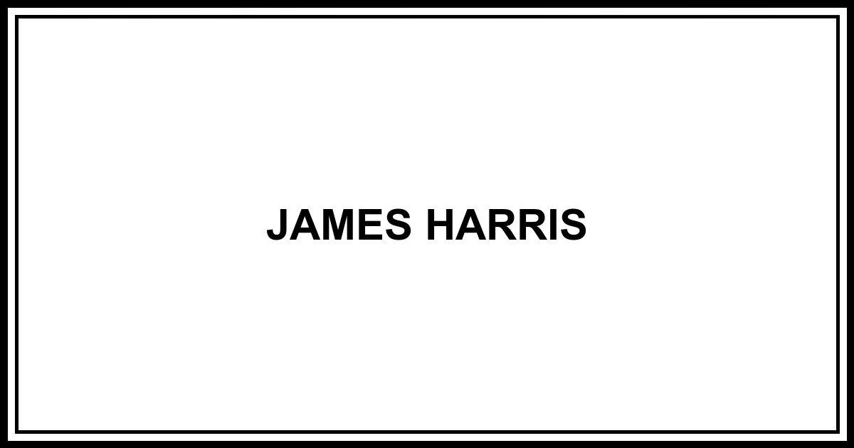 Obituary: JAMES HARRIS