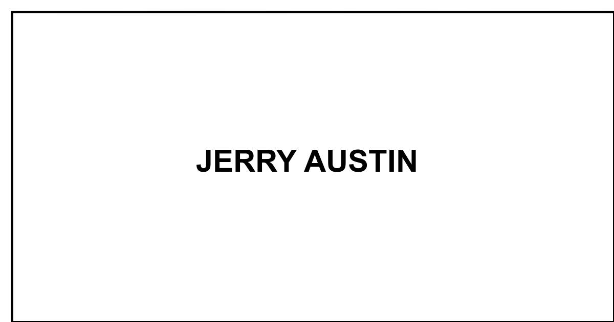 Obituary: JERRY AUSTIN