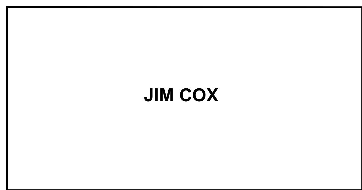 Obituary: JIM COX