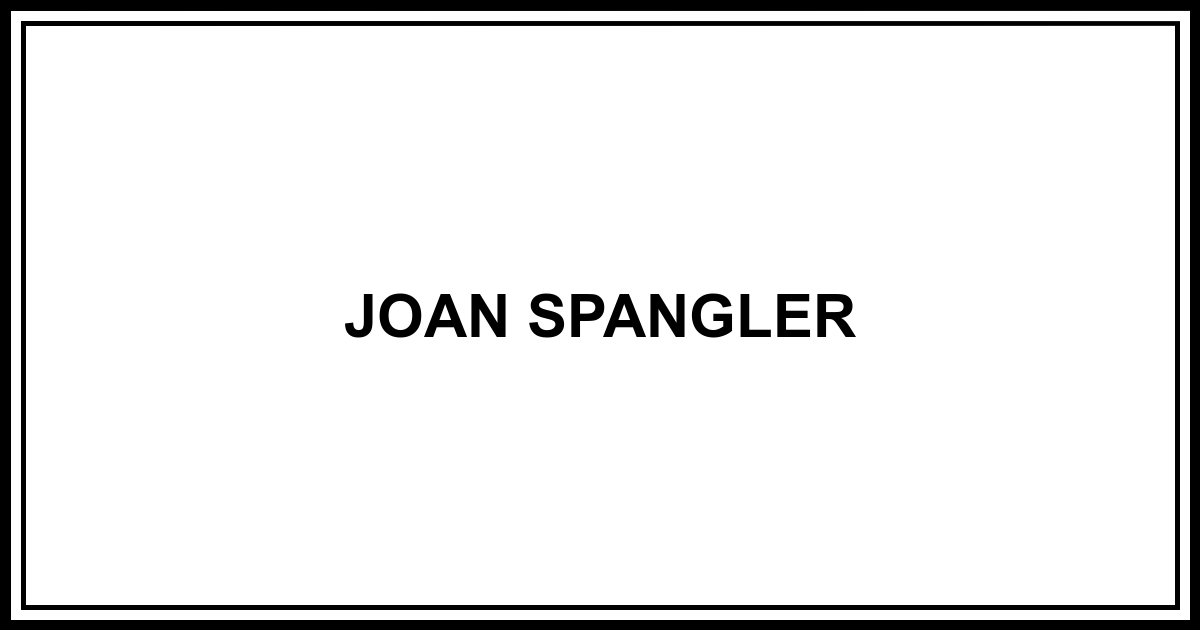 Obituary: JOAN SPANGLER