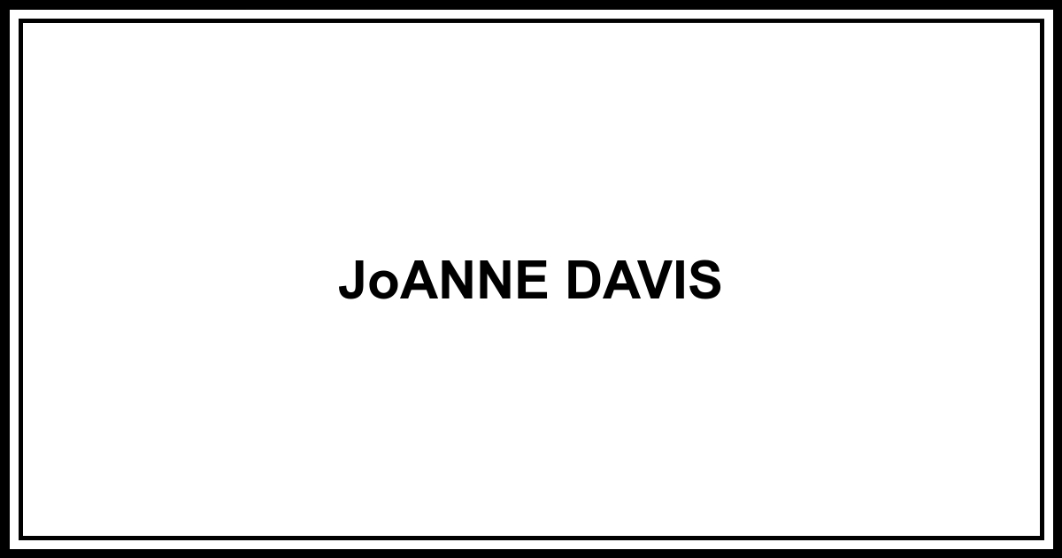 Obituary: JoANNE DAVIS