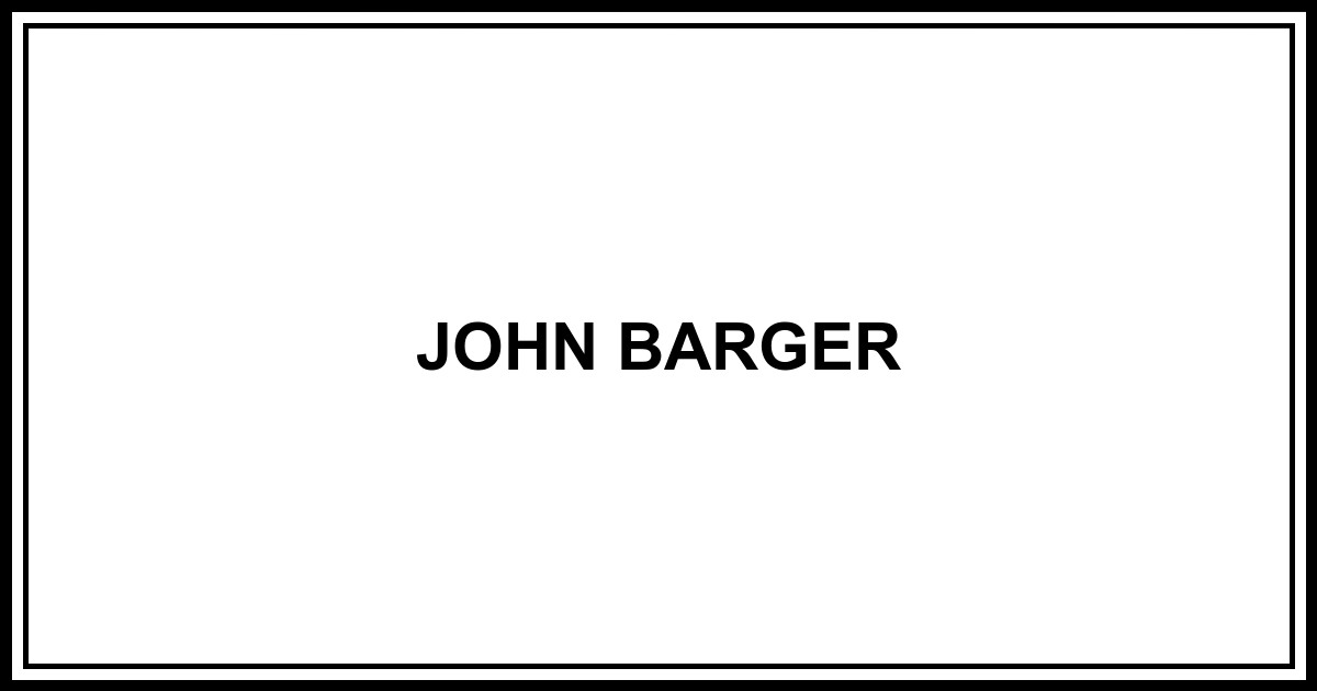 Obituary: JOHN BARGER