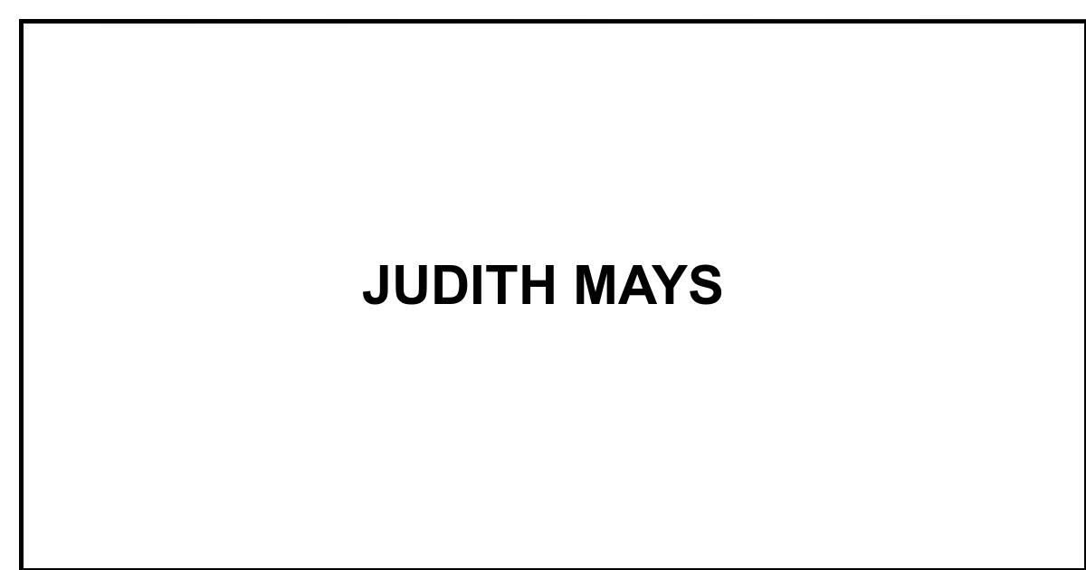 Obituary: JUDITH MAYS