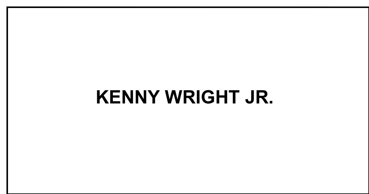 Obituary: KENNY WRIGHT JR.