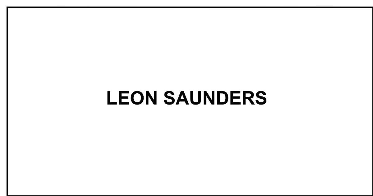 Obituary: LEON SAUNDERS