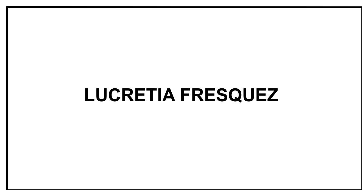 Obituary: LUCRETIA FRESQUEZ