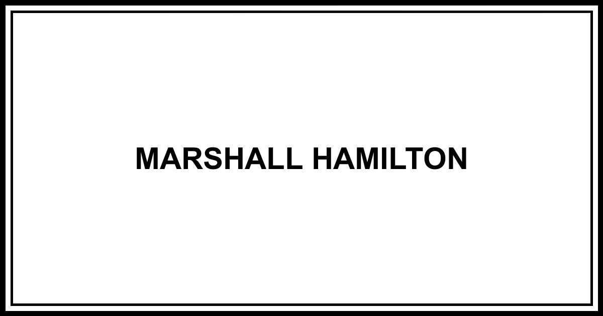 Obituary: MARSHALL HAMILTON
