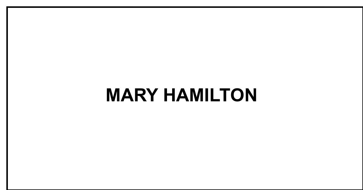 Obituary: MARY HAMILTON