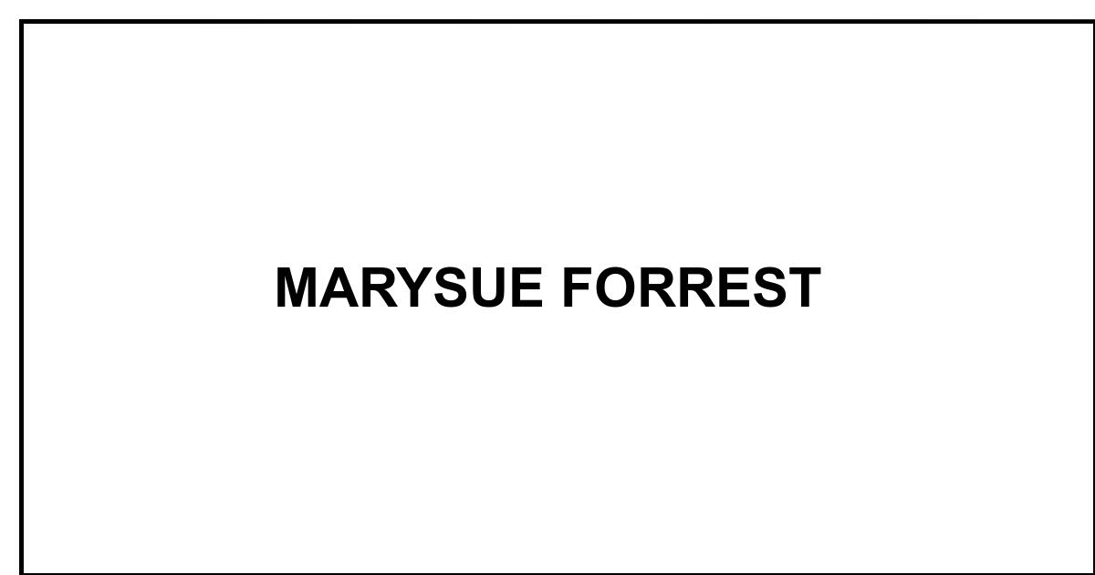 Obituary: MARYSUE FORREST