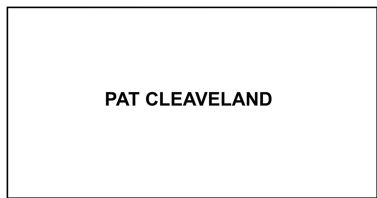 Obituary: PAT CLEAVELAND