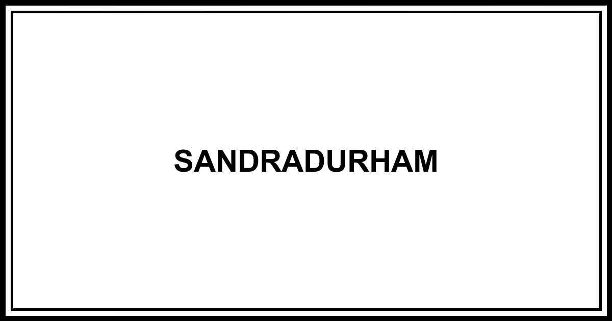 Obituary: SANDRADURHAM
