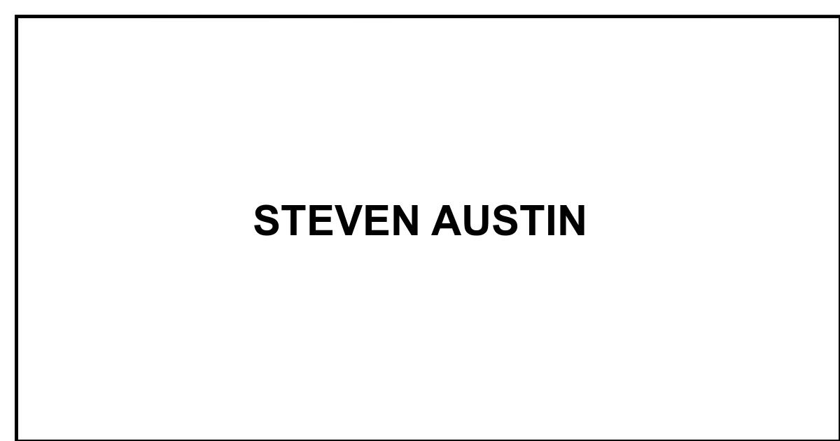 Obituary: STEVEN AUSTIN