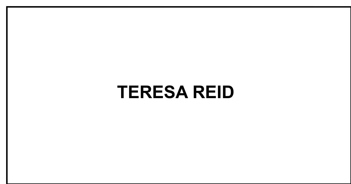 Obituary: TERESA REID