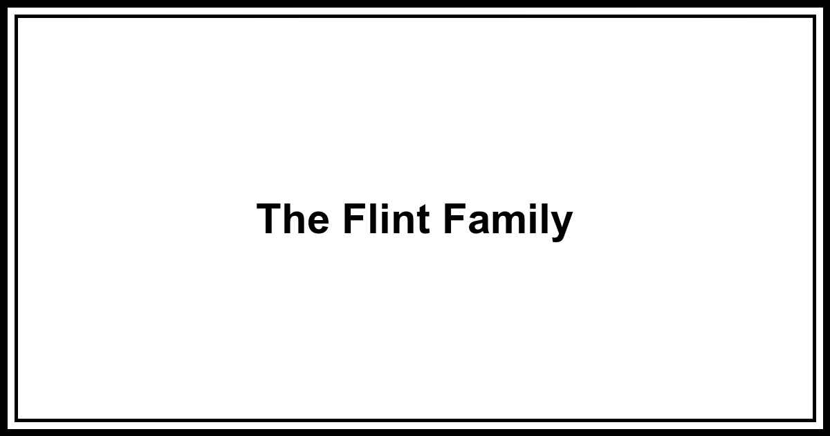 Obituary: The Flint Family