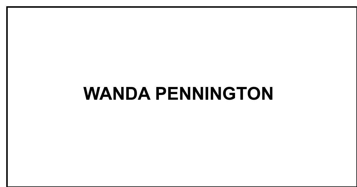 Obituary: WANDA PENNINGTON