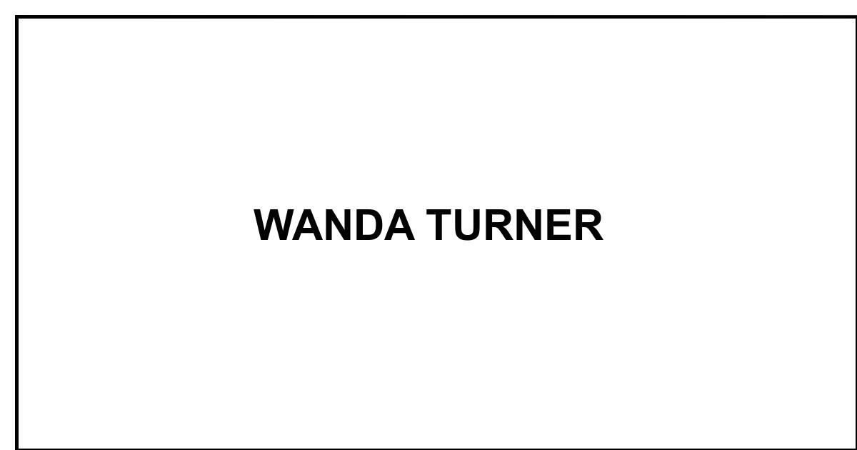 Obituary: WANDA TURNER